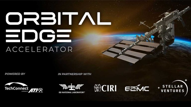 ISS National Lab Launches Orbital Edge Accelerator Program to Propel Startups Into the Growing ...
